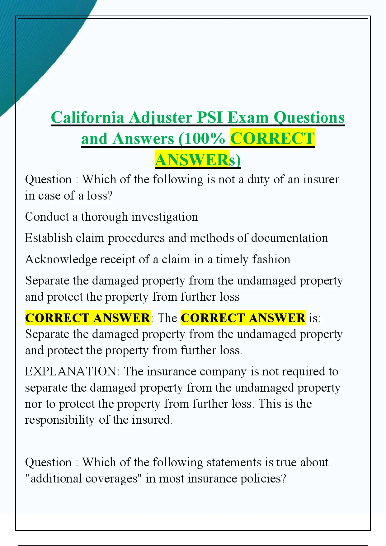 California Adjuster PSI Exam Questions and Answers (100% CORRECT ANSWERs)