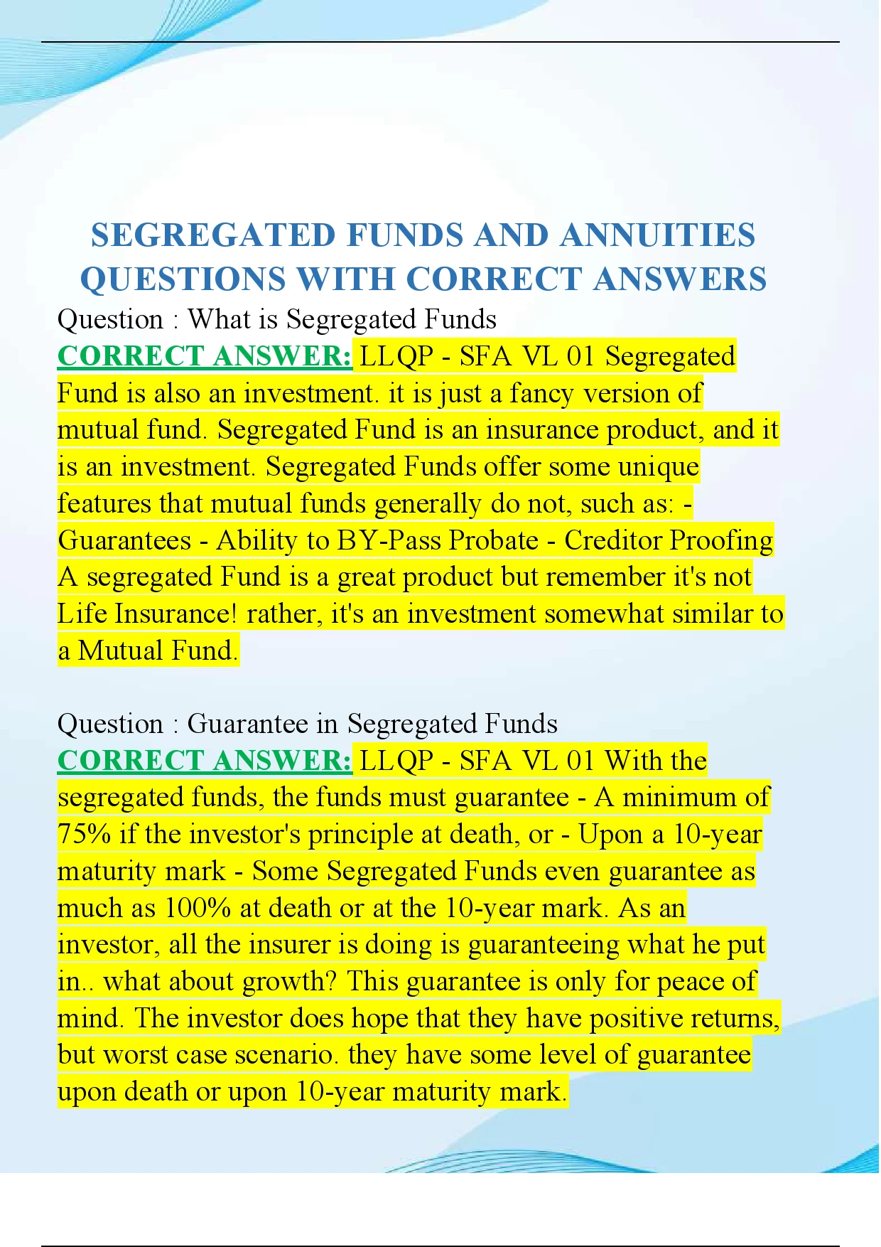 SEGREGATED FUNDS AND ANNUITIES QUESTIONS WITH CORRECT ANSWERS